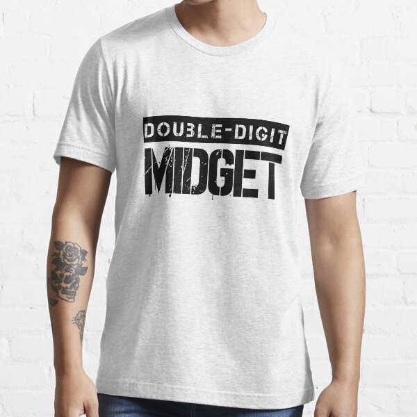"Double Digit Midget (v2)" Essential T-Shirt for Sale by ...