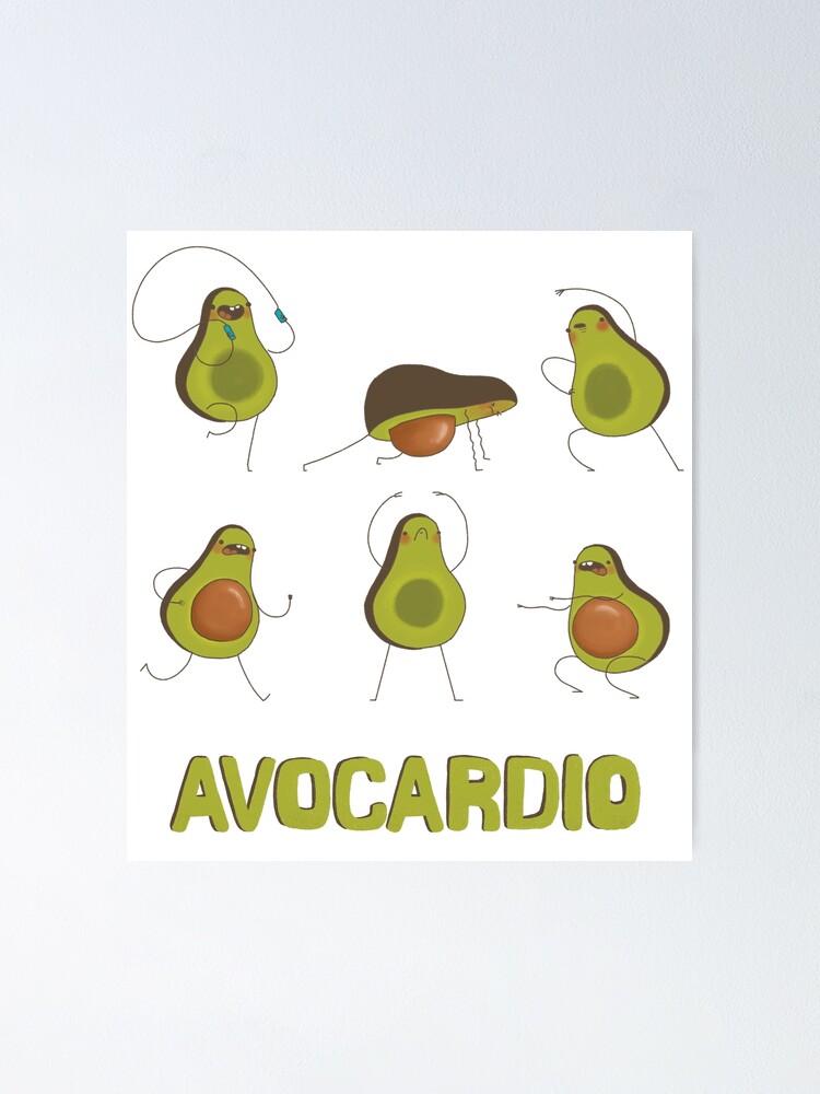 "Avocardio" Poster by LisaVertudaches | Redbubble