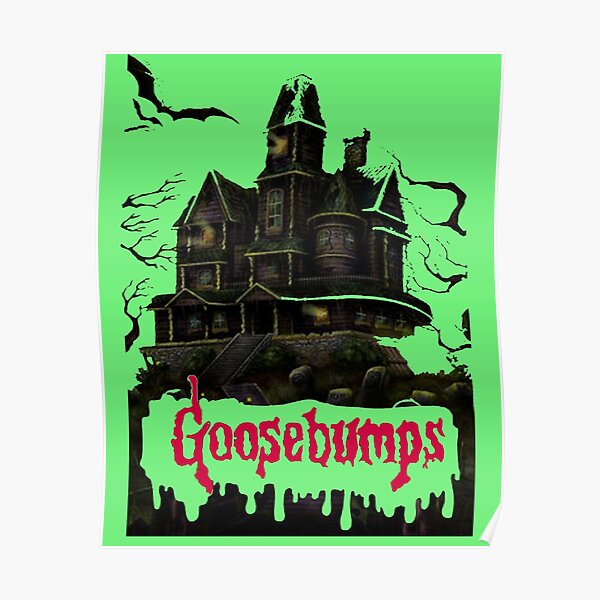 "home goosebumps" Poster by trondoloe0 | Redbubble