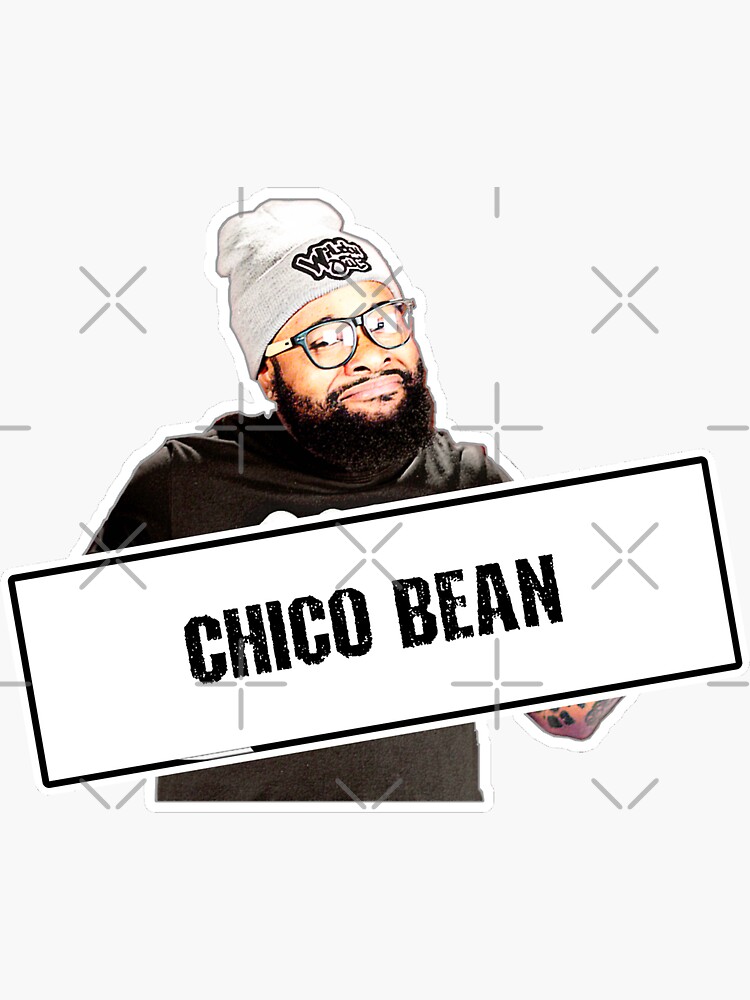 "Chico bean" Sticker for Sale by Chaneygirl1 | Redbubble