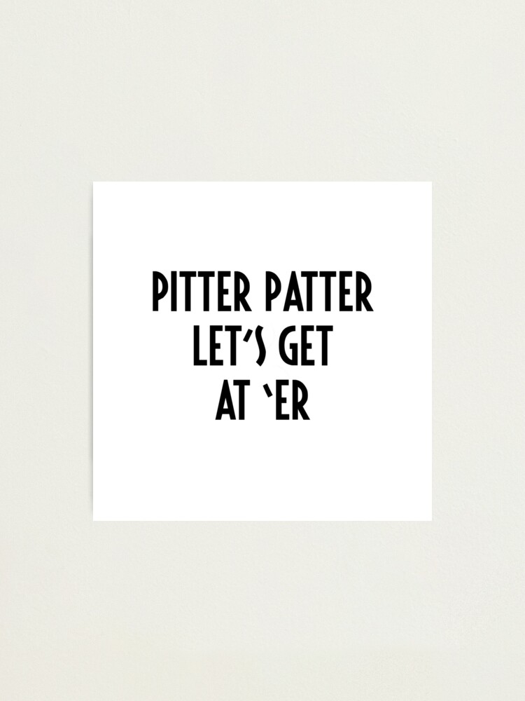 "Pitter Patter" Photographic Print by kasdillard | Redbubble