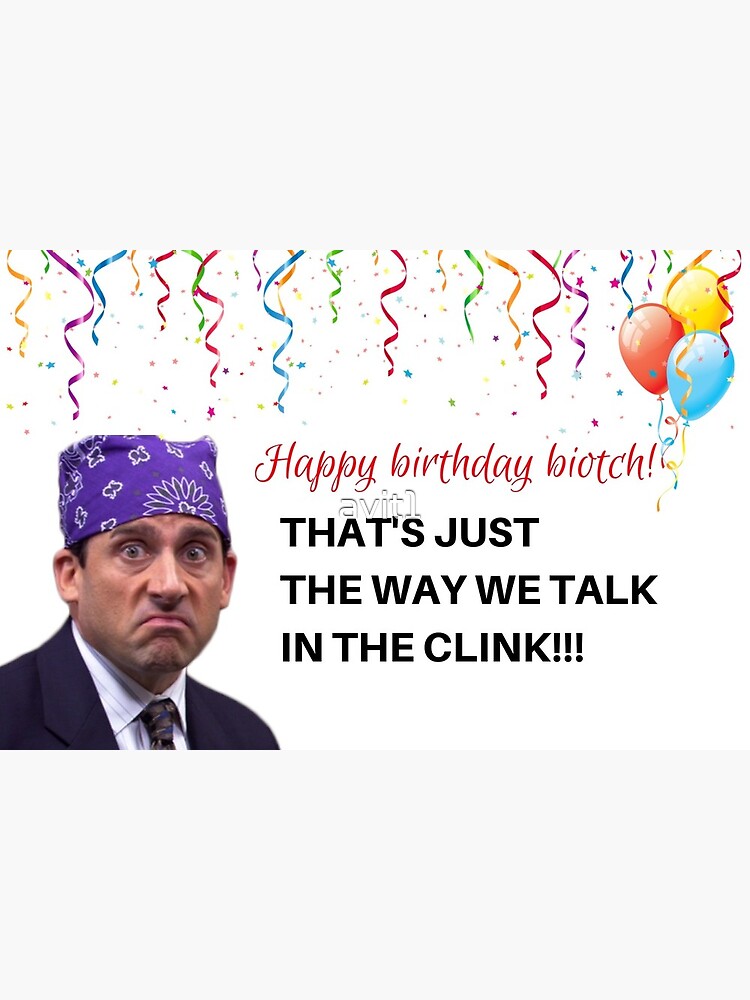 "The Office, Michael, Scott, That's just the way we talk in the clink ...