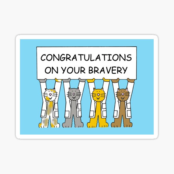 "Congratulations on your Bravery Cartoon Cats" Sticker for Sale by ...