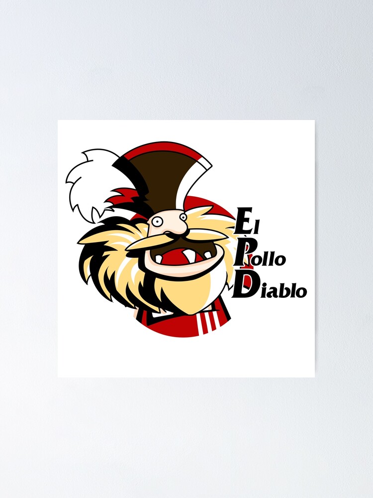 "El pollo diablo" Poster by borjaandrea | Redbubble