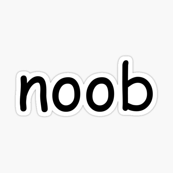 "noob Gaming slang design" Sticker for Sale by GetItGiftIt | Redbubble