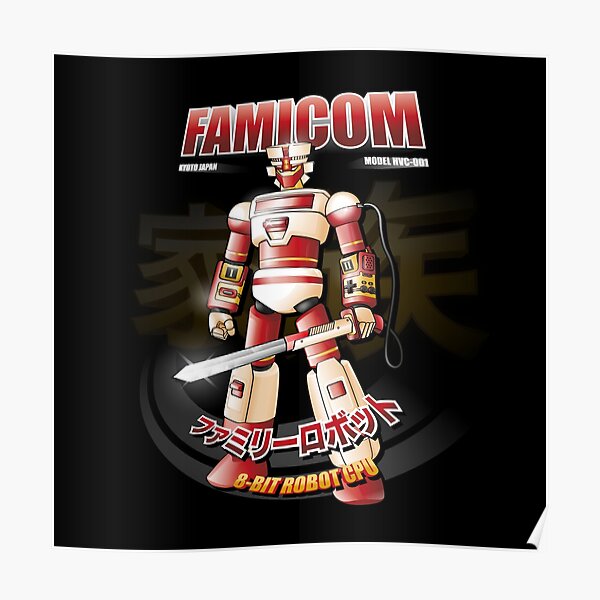 "FAMICOM Family Robot - 8 bit robot CPU" Poster by mdmShirts | Redbubble