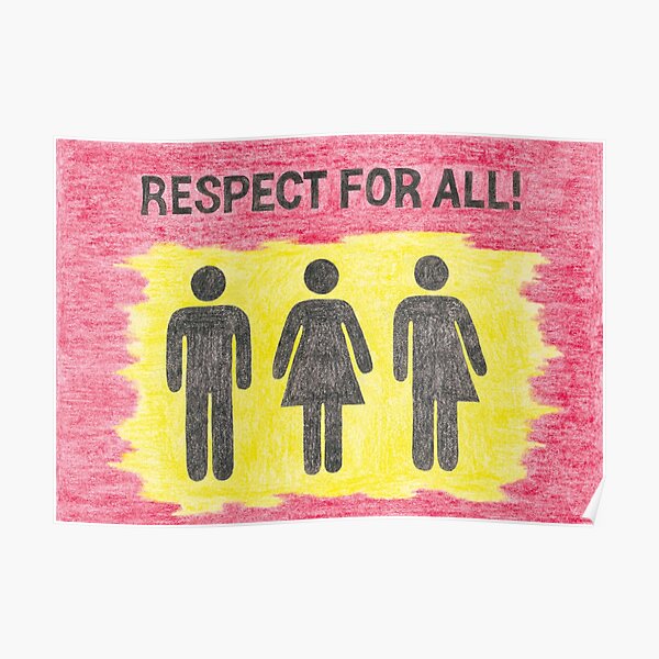 "Respect for All" Poster for Sale by Zimart | Redbubble