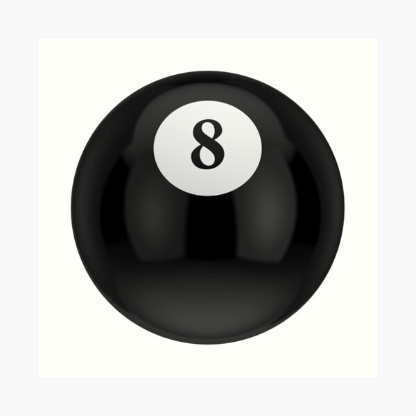 8 Ball Art Prints | Redbubble