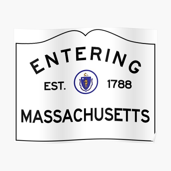 "Entering Massachusetts - Commonwealth of Massachusetts Road Sign ...