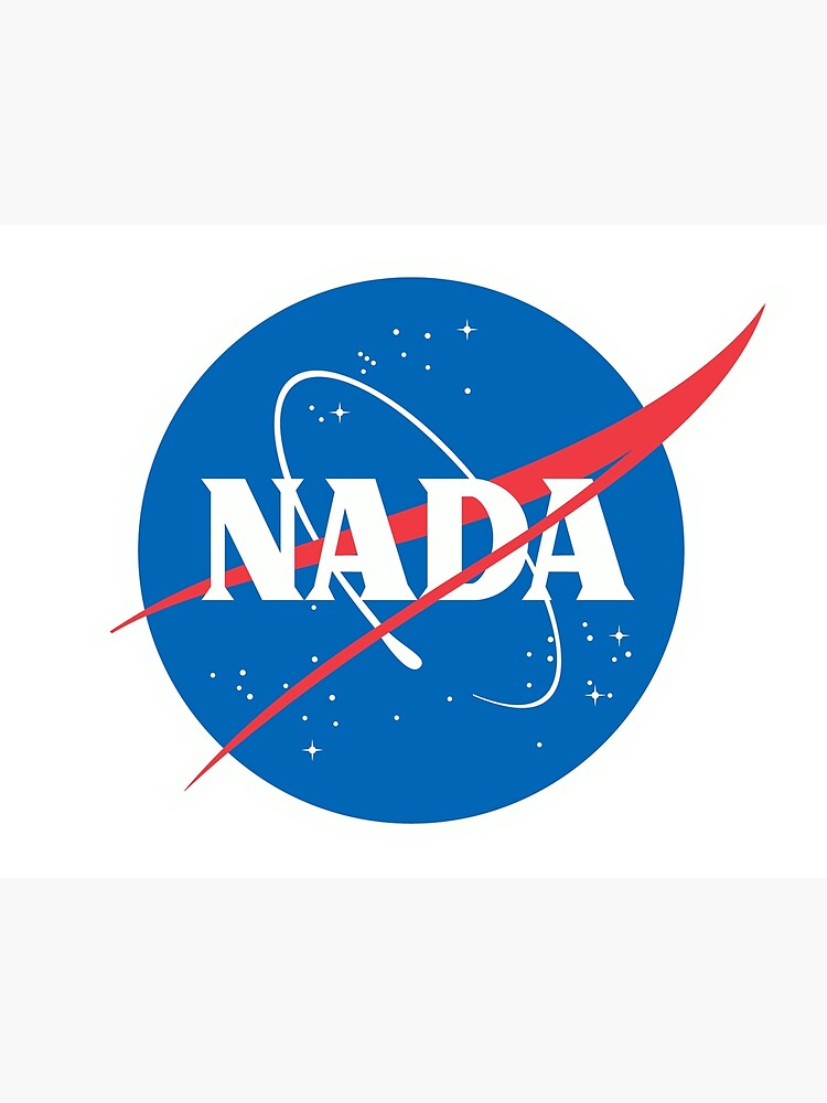 "NASA NADA LOGO" Art Board Print for Sale by FrenchFactory | Redbubble