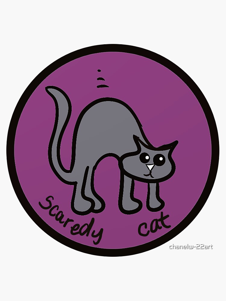 "scaredy cat 2" Sticker for Sale by chanelw-22art | Redbubble