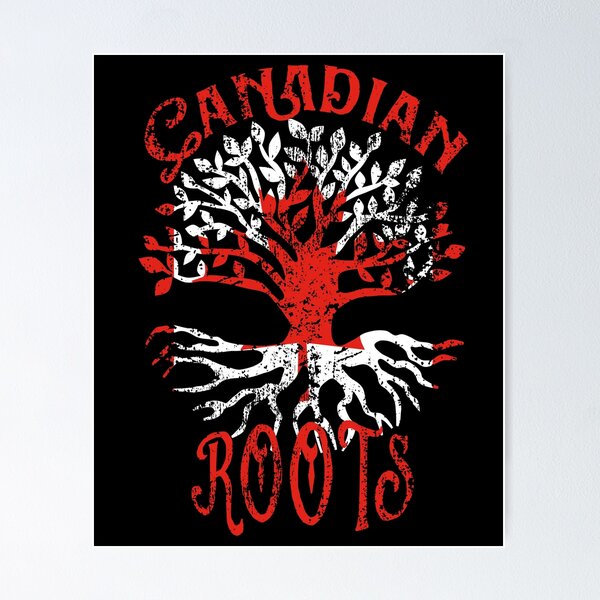 "Canadian Roots Canada Flag Family Tree Ancestry Heritage" Poster for ...
