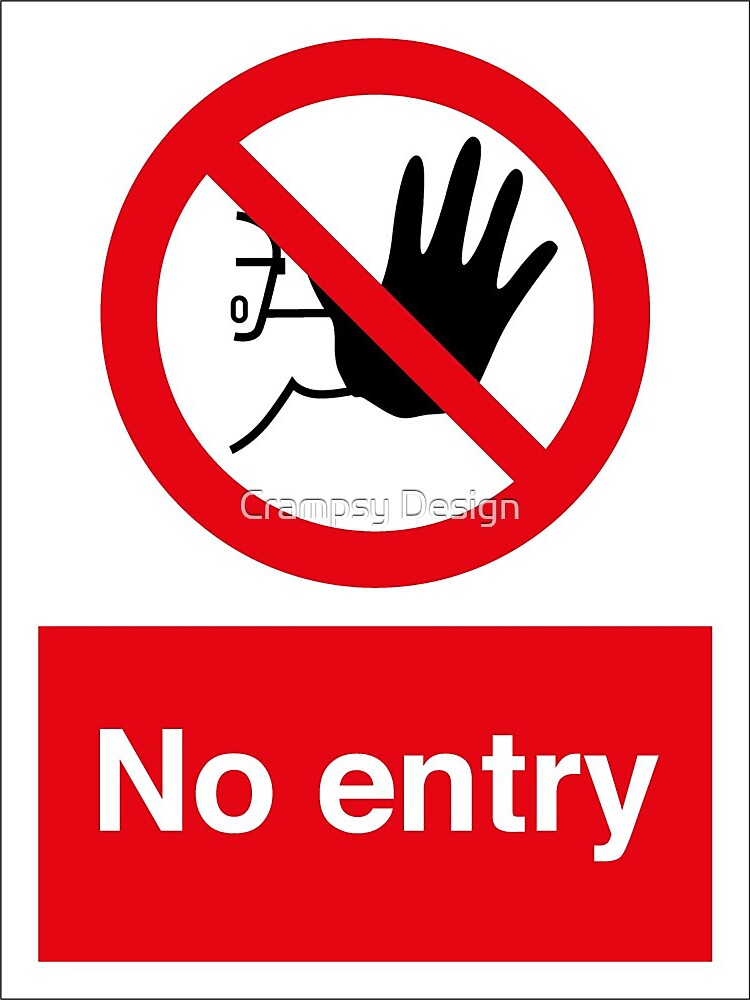"No Entry Sign" Sticker for Sale by Crampsy | Redbubble