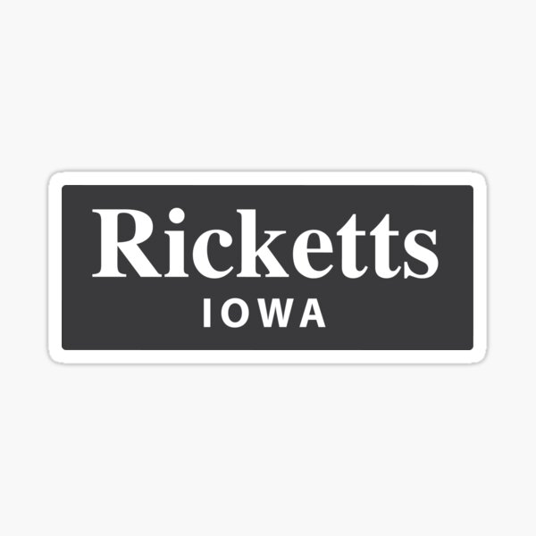 "Ricketts, Iowa" Sticker for Sale by EveryCityxD2 | Redbubble