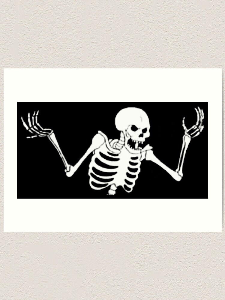 "Angry Skeleton Meme" Art Print by CodyGronk | Redbubble