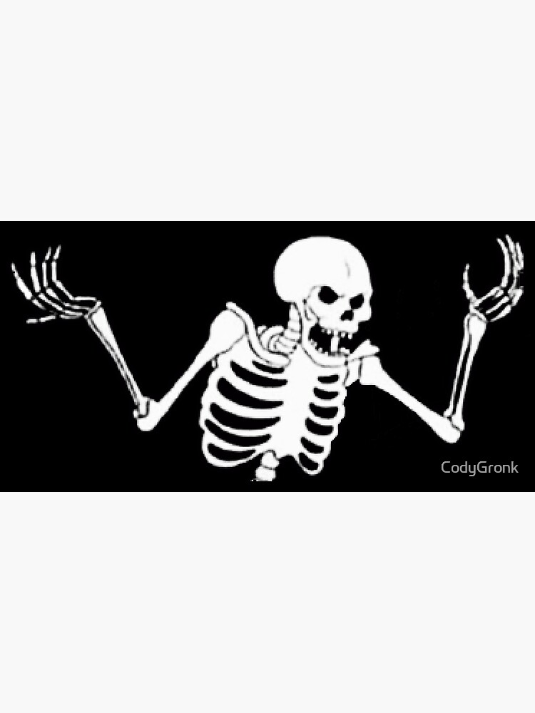"Angry Skeleton Meme" Poster by CodyGronk | Redbubble