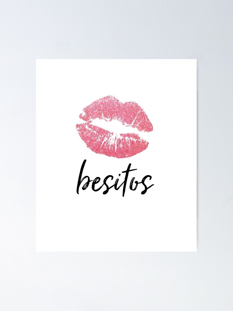 "Besitos" Poster by LatinoTime | Redbubble