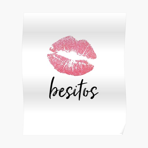 "Besitos" Poster by LatinoTime | Redbubble