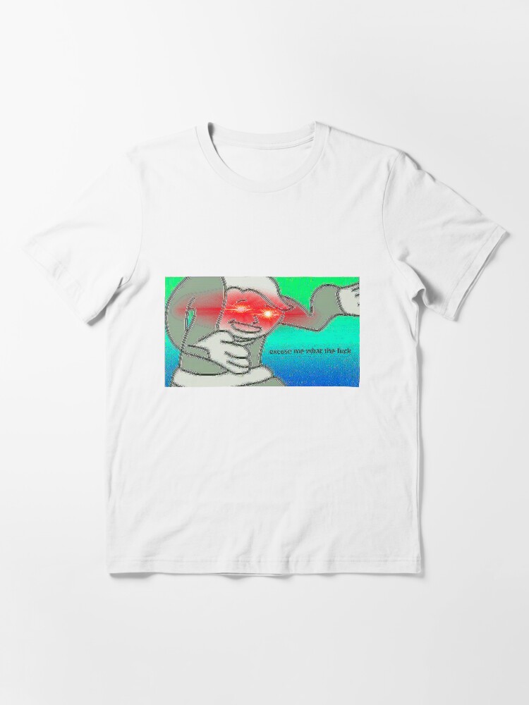 "DEEP FRIED MEME - Vault Boy - Excuse Me Wtf" Essential T-Shirt for ...