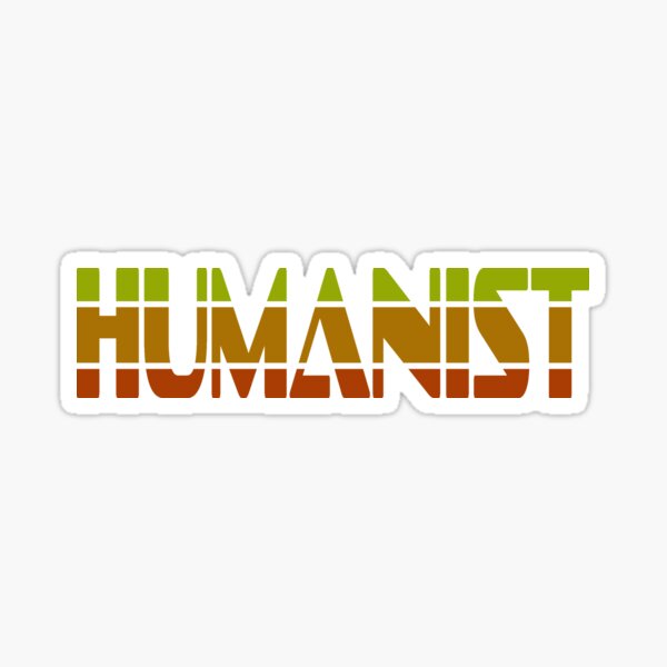 "Humanist" Sticker for Sale by BananaFactory | Redbubble