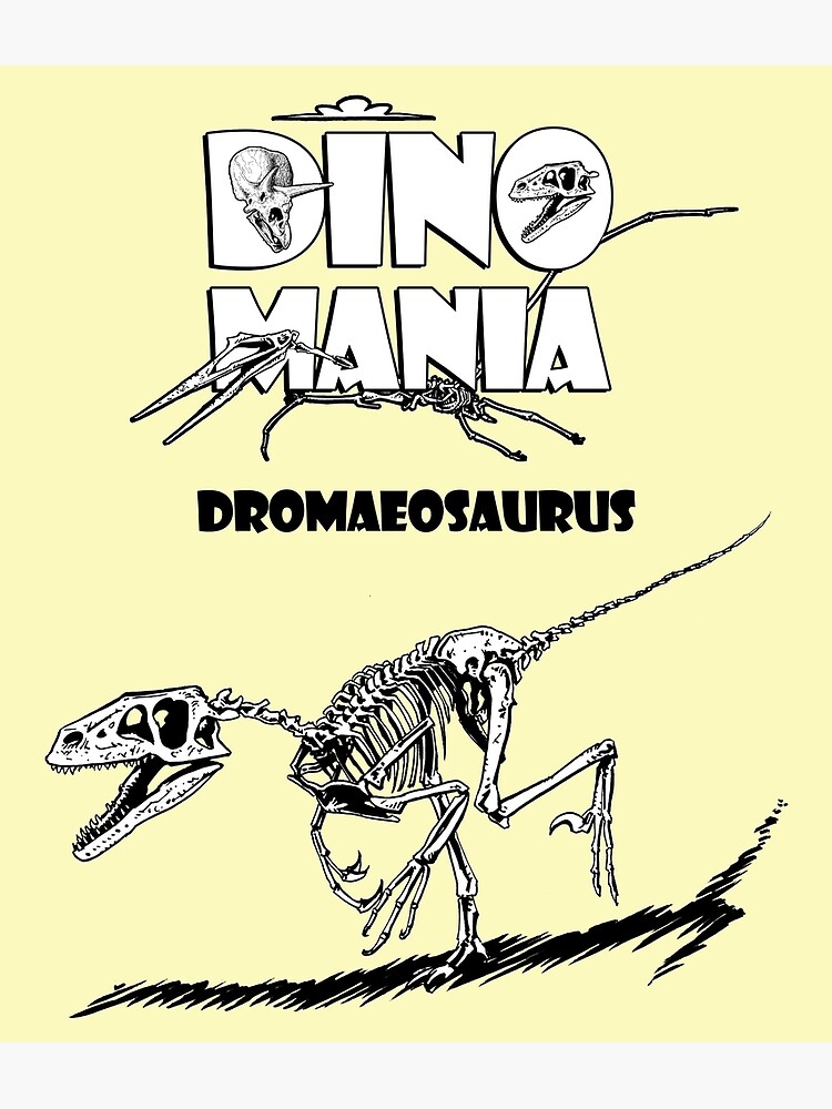 "Dino Mania Dromaeosaurus" Art Print by arseniydubakov | Redbubble
