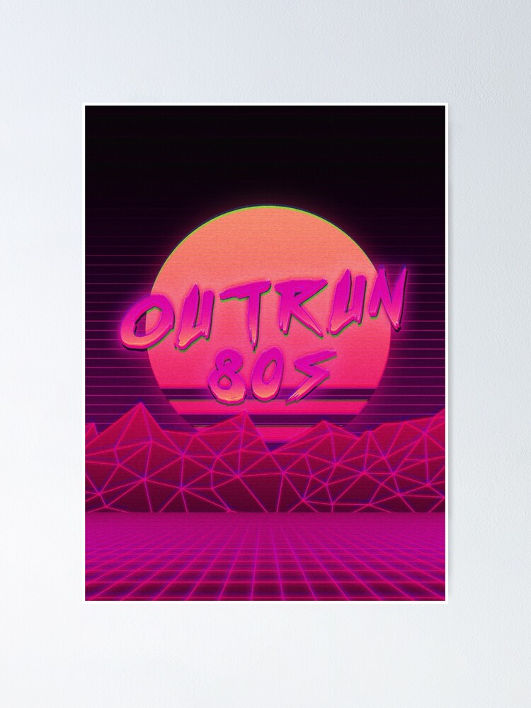 "Outrun 80s" Poster for Sale by Kiboune | Redbubble