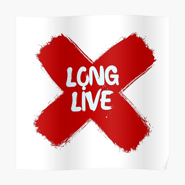 "Long Live XXXTentacion" Poster by Gobblefunk | Redbubble