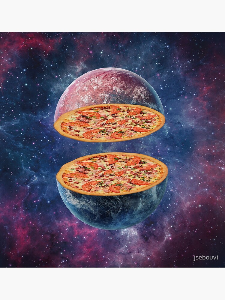 "The pizza earth" Poster for Sale by jsebouvi | Redbubble