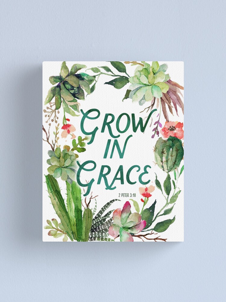 "Grow in Grace, watercolor, plants, plant lady, cactus, scripture ...