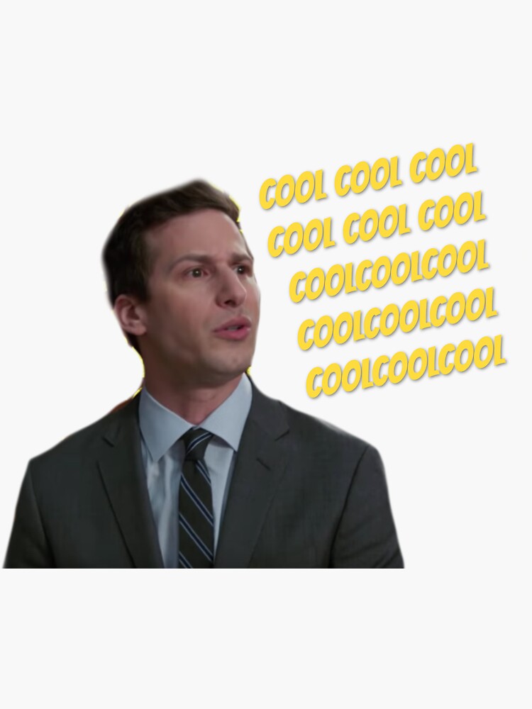 "coolcoolcool Peralta " Sticker for Sale by dancingmandy96 | Redbubble