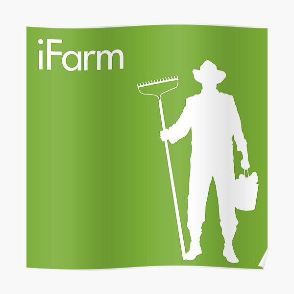 "iFarm" Poster by giantishere | Redbubble