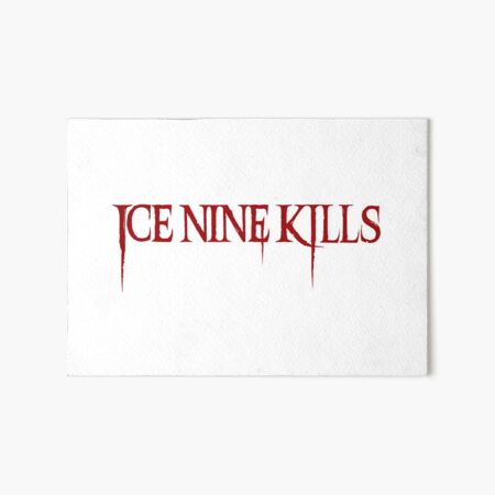 "Ice Nine Kills Logo" Art Board Print by kosterman17 | Redbubble
