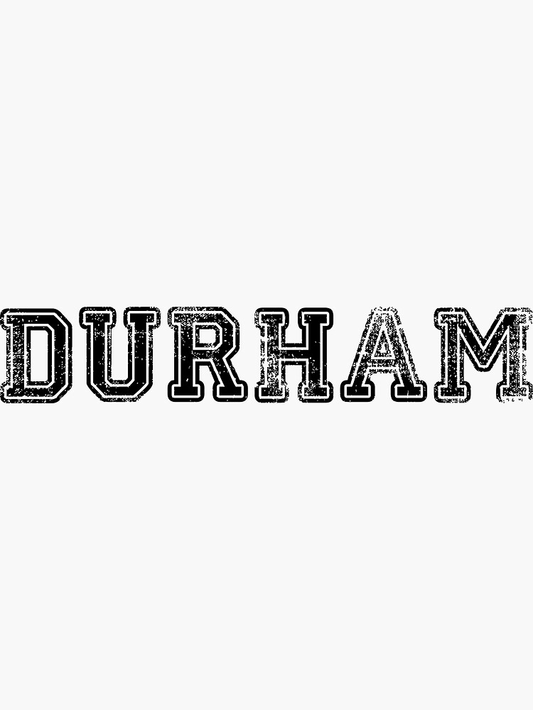 "Durham - Faded university font" Sticker for Sale by qlobba | Redbubble