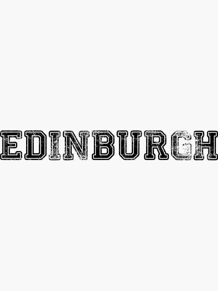 "Edinburgh - Faded university font" Sticker by qlobba | Redbubble