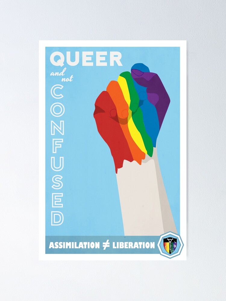 "Queer and Not Confused" Poster for Sale by designurvictory | Redbubble