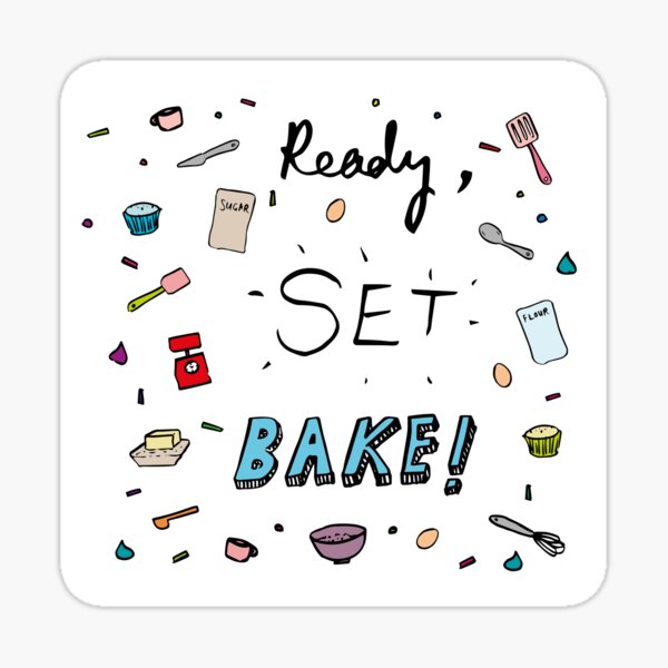 "Ready, Set, Bake..." Sticker by lovetocats | Redbubble