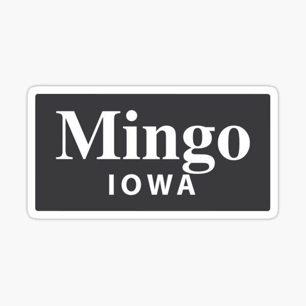"Mingo, Iowa" Sticker for Sale by EveryCityxD2 | Redbubble
