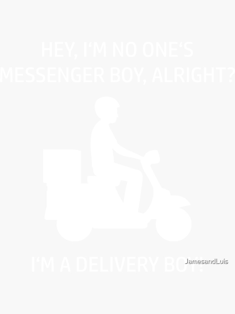 "DELIVERY MAN QUOTE! GIFT IDEA FOR DELIVERY MEN" Sticker by ...