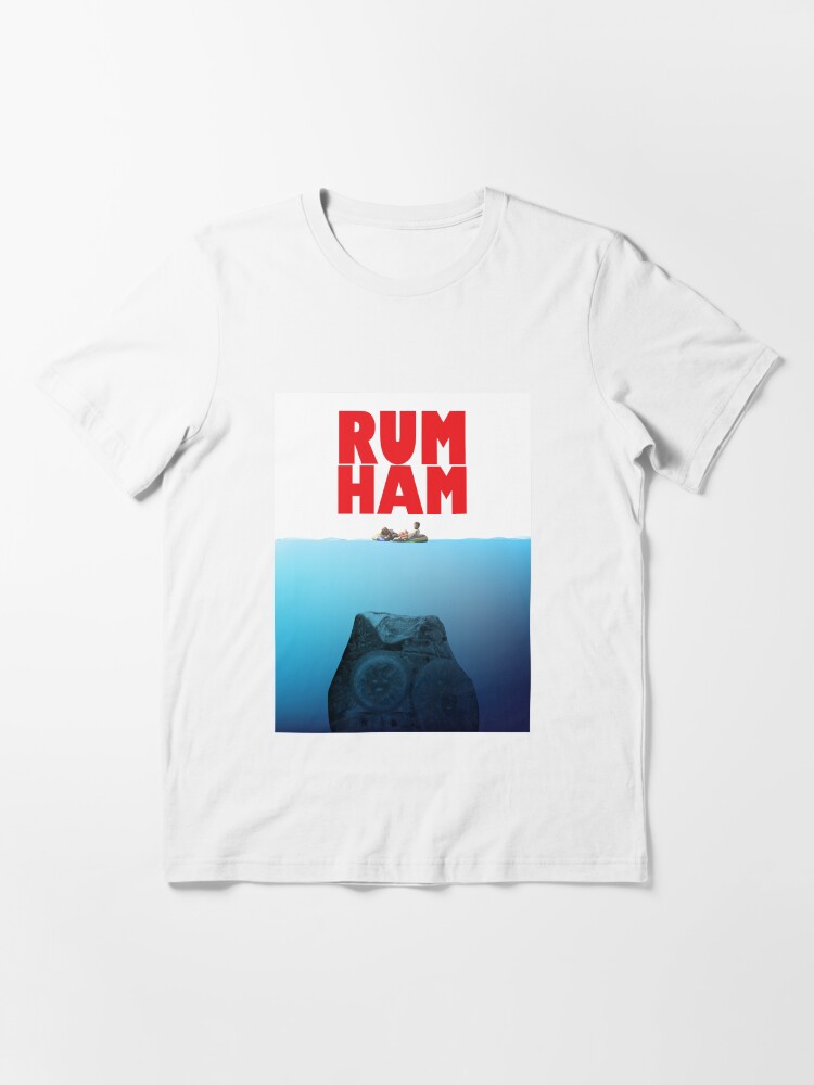 "Rum Ham" T-shirt for Sale by MidgyWidgy | Redbubble | always suny t ...
