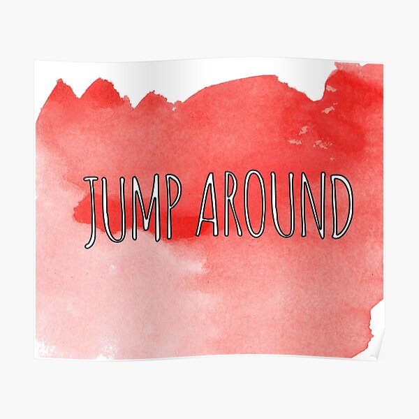 "University of Wisconsin Jump Around" Poster for Sale by RobertRolison ...