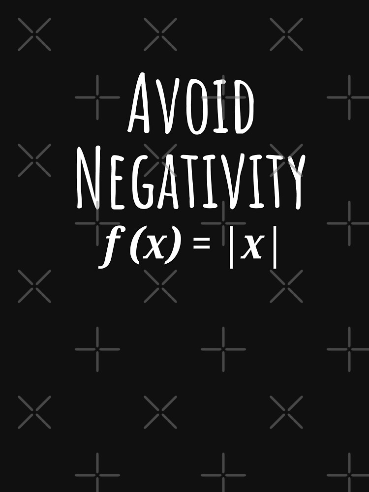 Avoid Negativity Funny Math Equation Design For Math Nerds T Shirt