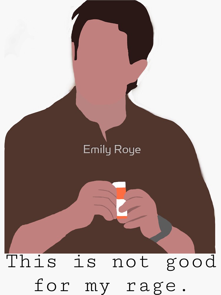 "This is not good for my rage." Sticker for Sale by Emily D'Amato ...