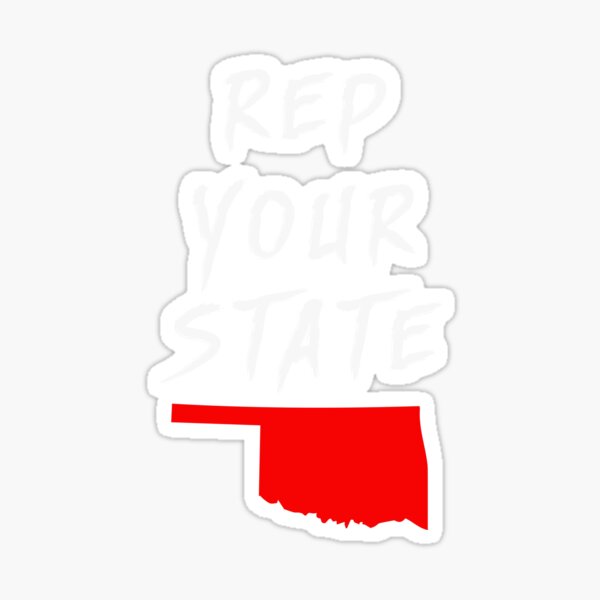 "REP YOUR STATE OKLAHOMA" Sticker for Sale by we1000 | Redbubble