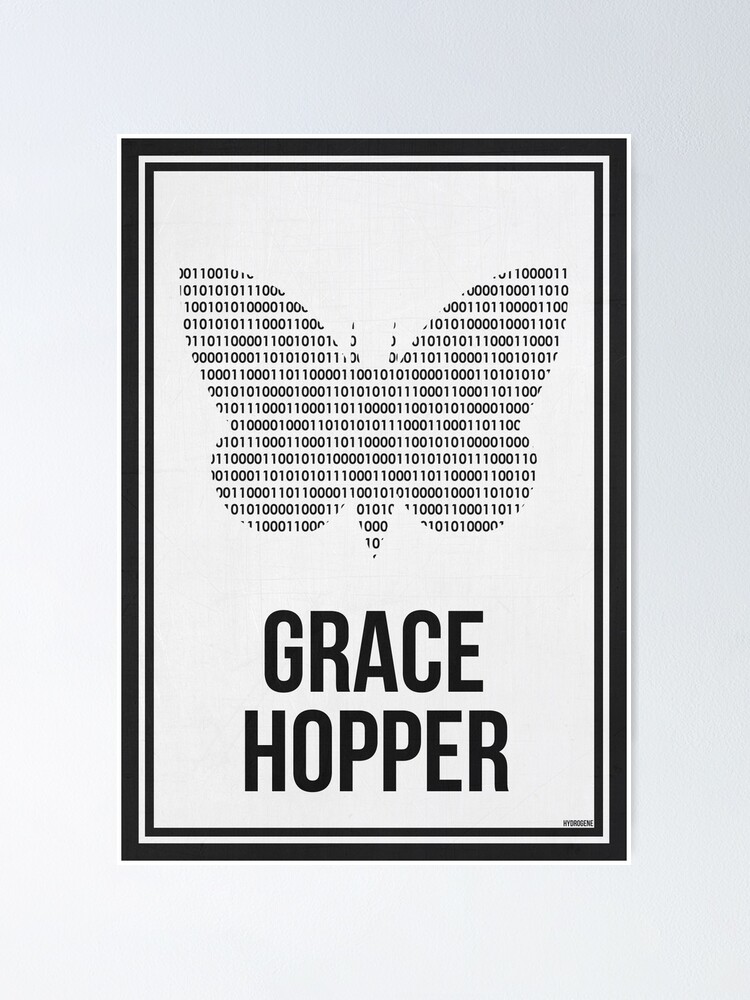 "GRACE HOPPER - Women in Science" Poster for Sale by Hydrogene | Redbubble