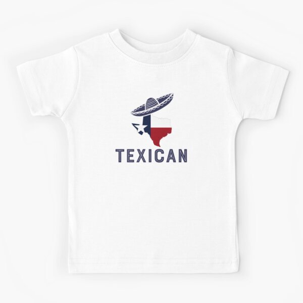 "Texican" Kids T-Shirt for Sale by LatinoTime | Redbubble