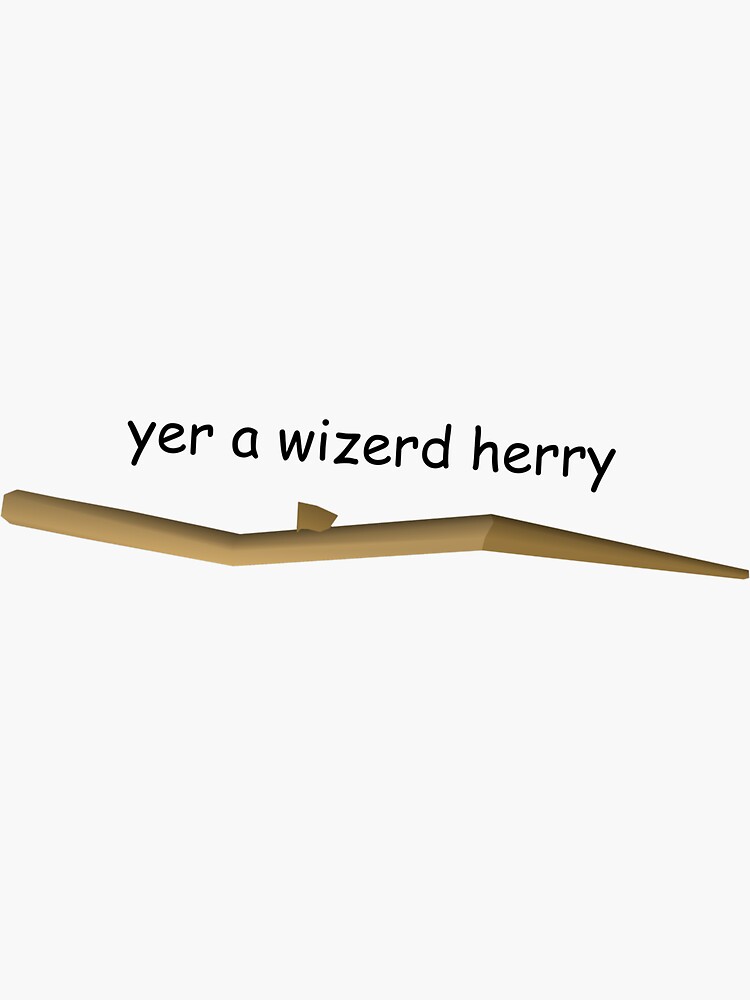 "Ur a wizard Herry" Sticker for Sale by silverbee2 | Redbubble