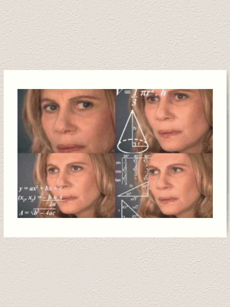 "Confused Lady Meme" Art Print by SarahCreates | Redbubble