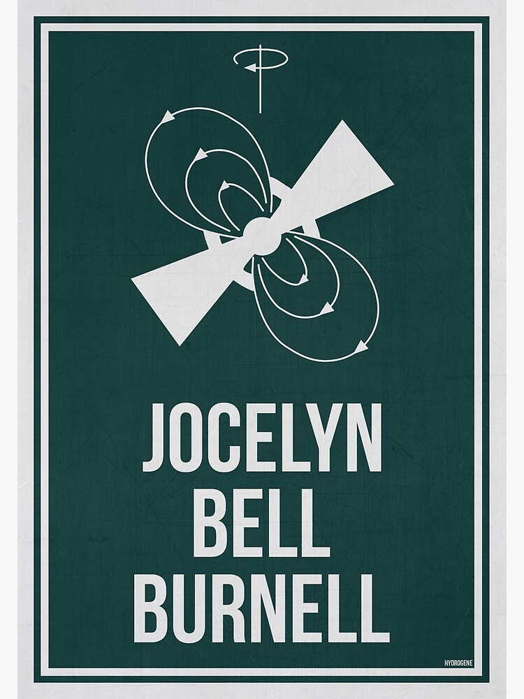 "JOCELYN BELL BURNELL - Women in Science" Poster for Sale by Hydrogene ...