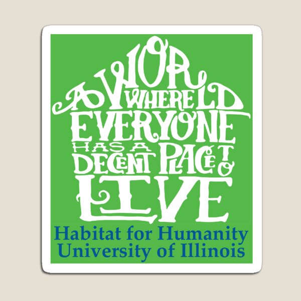 Habitat For Humanity Gifts & Merchandise | Redbubble