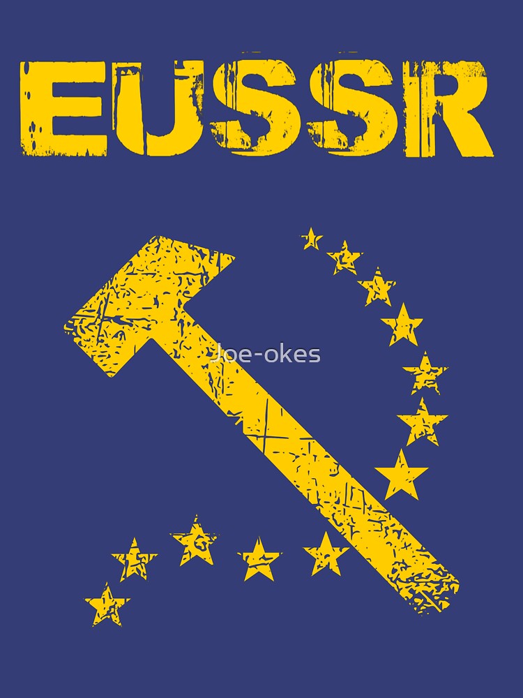 "EUSSR" T-shirt for Sale by Joe-okes | Redbubble | article 13 t-shirts ...